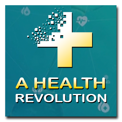 A Health Revolution